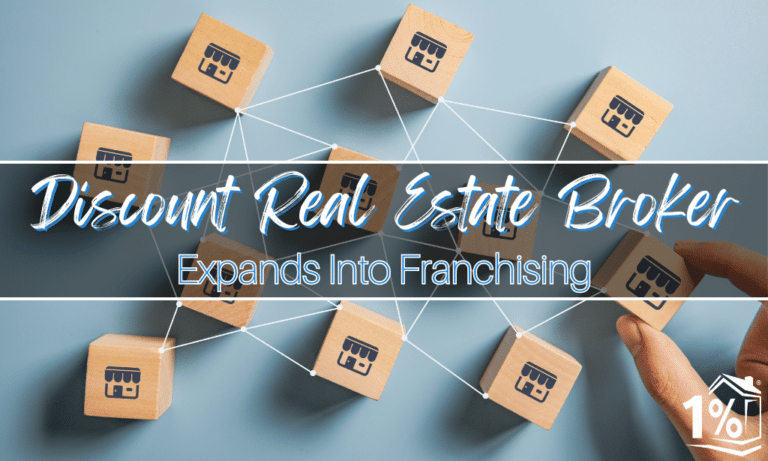 Discount Real Estate Broker Expands into Franchising - 1 Percent Lists ...