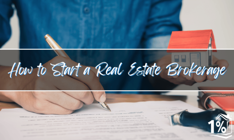 How to Start a Real Estate Brokerage - 1 Percent Lists | Real Estate ...
